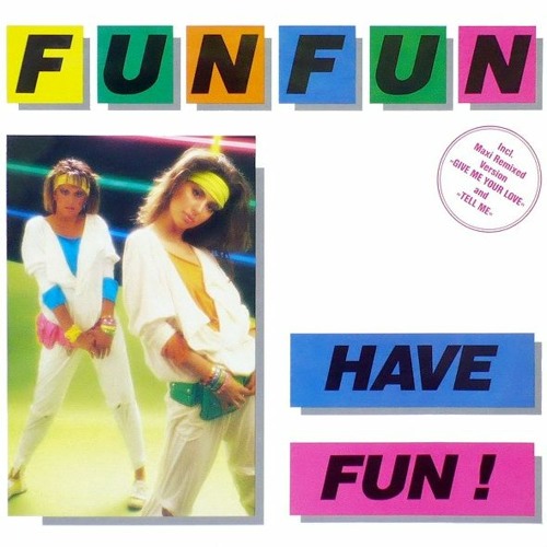 Fun Fun - Give Up Your Fight - Listen to music