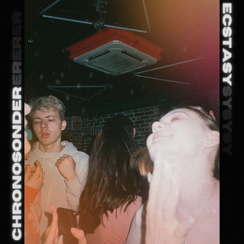 Stream Ecstasy by CHRONOSONDER | Listen online for free on SoundCloud