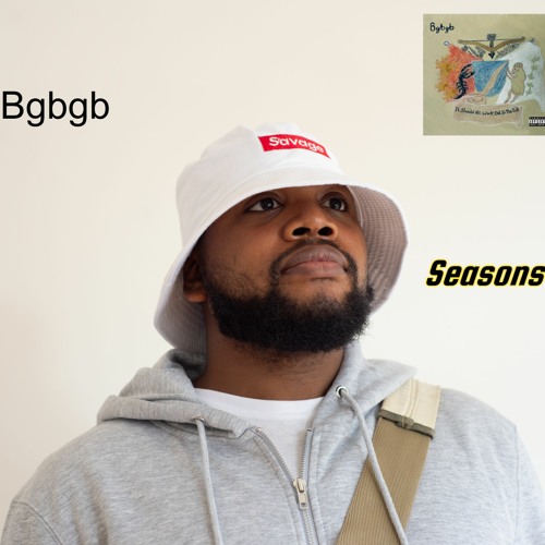 Stream Seasons by Bgbgb | Listen online for free on SoundCloud