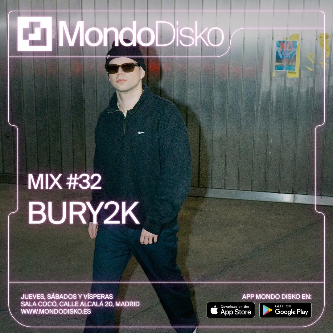 Stream Mix #32 BURY2K by Mondo Disko | Listen online for free on SoundCloud