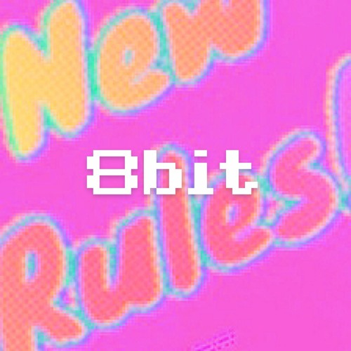 Stream New 8-Bit Rules (Free DL) by Initial Talk | Listen online for ...
