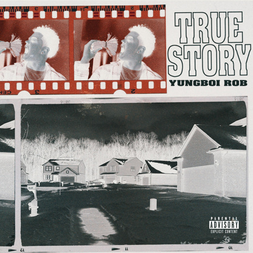 Stream True Story by Yung Boi Rob | Listen online for free on SoundCloud