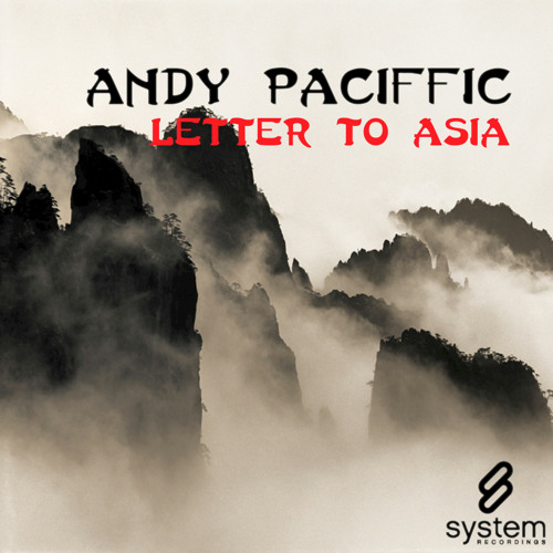 Stream Letter To Asia by Andy Paciffic | Listen online for free on ...