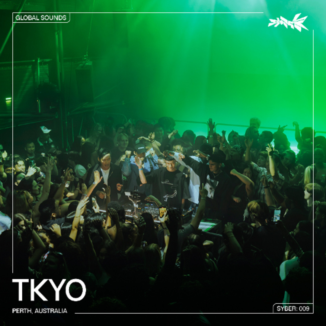 Stream TKYO | SYBER: 009 by SYBER | Listen online for free on SoundCloud
