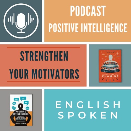 Stream episode #2 Positive Intelligence Podcast - Meet the Master ...