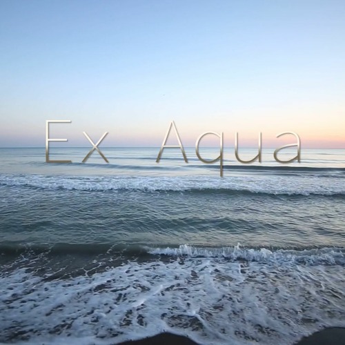 Stream Ex Aqua by KLANGRAUM | Listen online for free on SoundCloud