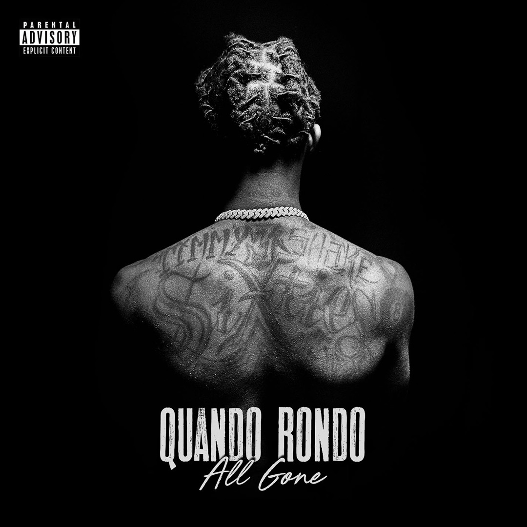 Stream All Gone by Quando Rondo | Listen online for free on SoundCloud