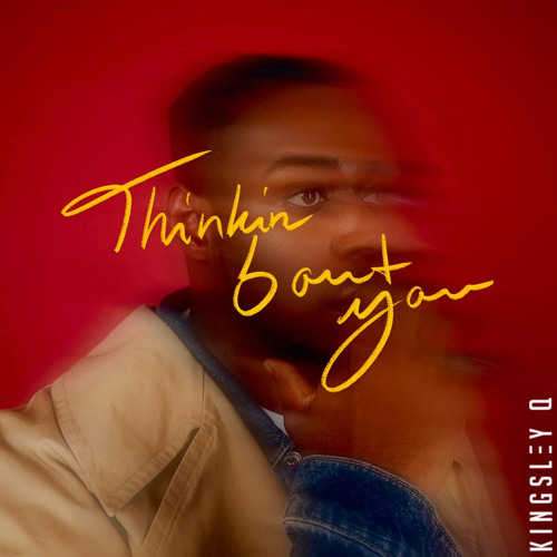 Stream Thinkin Bout You by Kingsley Q | Listen online for free on ...