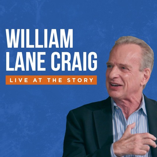 Stream Dr. William Lane Craig at The Story Church by The Story Church ...