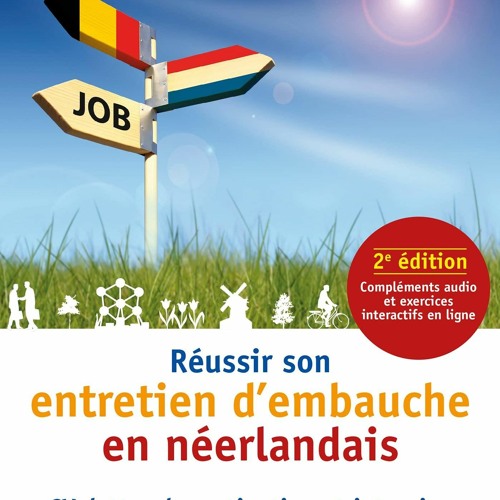 Stream episode get [⭐PDF⭐] Book [⭐PDF⭐] R?ussir son entretien d'embauche en n?erlandais: by ...