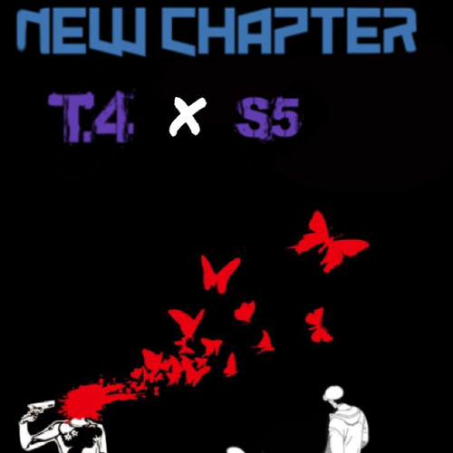 Stream T 4 X S 5 New Chapter👀 By T 04 Listen Online For Free On