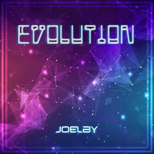 Stream Evolution by DJ Joelby | Listen online for free on SoundCloud