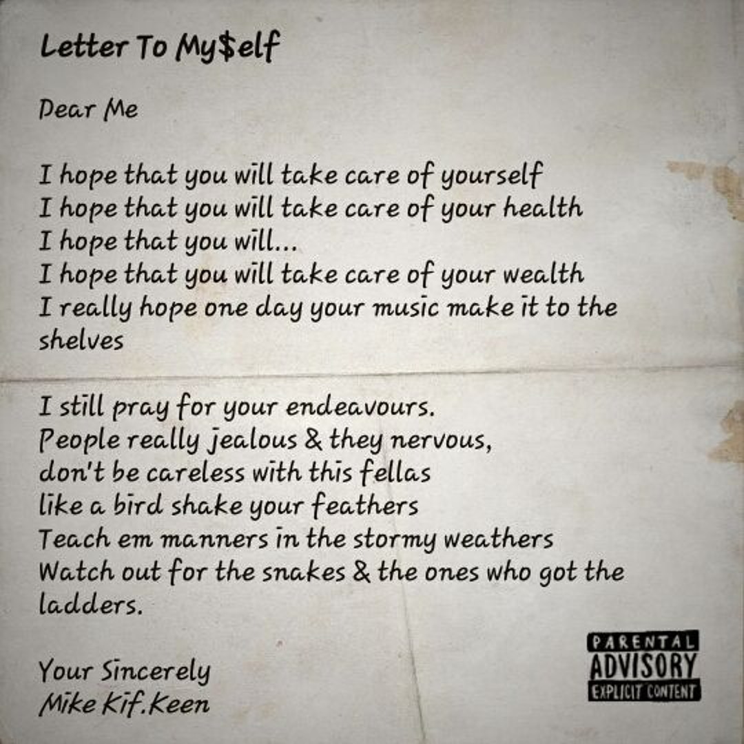 Stream Letter To Myself by MiKE KiF.KEEN | Listen online for free on ...