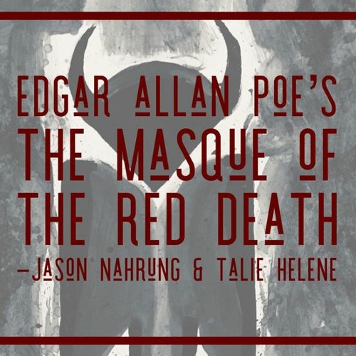 Stream episode The Masque Of The Red Death by Talie Helene podcast ...