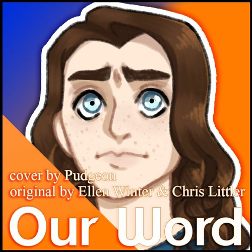 Stream Our Word (36 Questions Cover) by Pudgeon | Listen online for ...