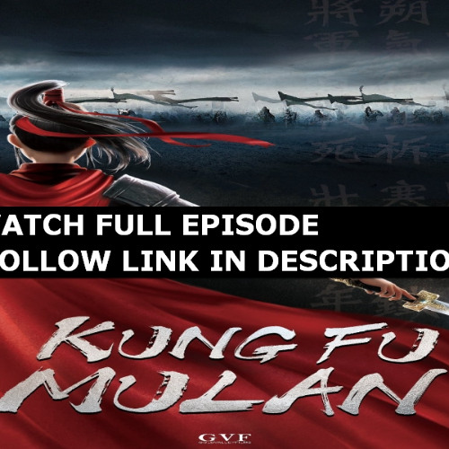 Stream Mulan: Princess Warrior (2025) 𝑭𝒖𝒍𝒍 𝑯𝑫 𝑴𝒐𝒗𝒊𝒆𝒔 by Khalidfarrell10 ...