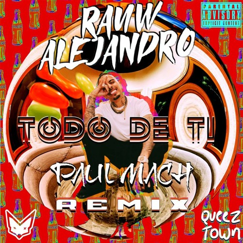 Stream TODO DE TI (PAUL MACH REMIX) by PAUL MACH | Listen online for ...