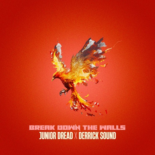 Stream Junior Dread & Derrick Sound - Break Down The Walls (Evidence ...