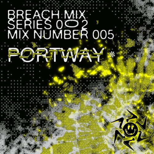 Stream MIX SERIES 2 | No 005 | PORTWAY by BREACH | Listen online for ...
