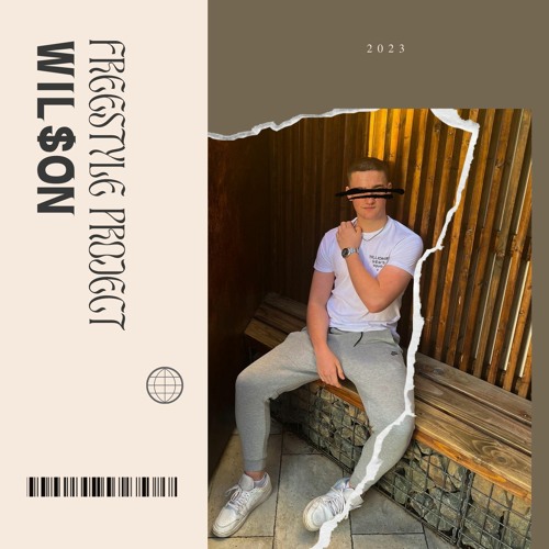 Stream Wil$on | Listen to Freestyle project playlist online for free on ...
