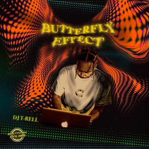Stream Dj T Rell Listen To Butterfly Effect Playlist Online For Free
