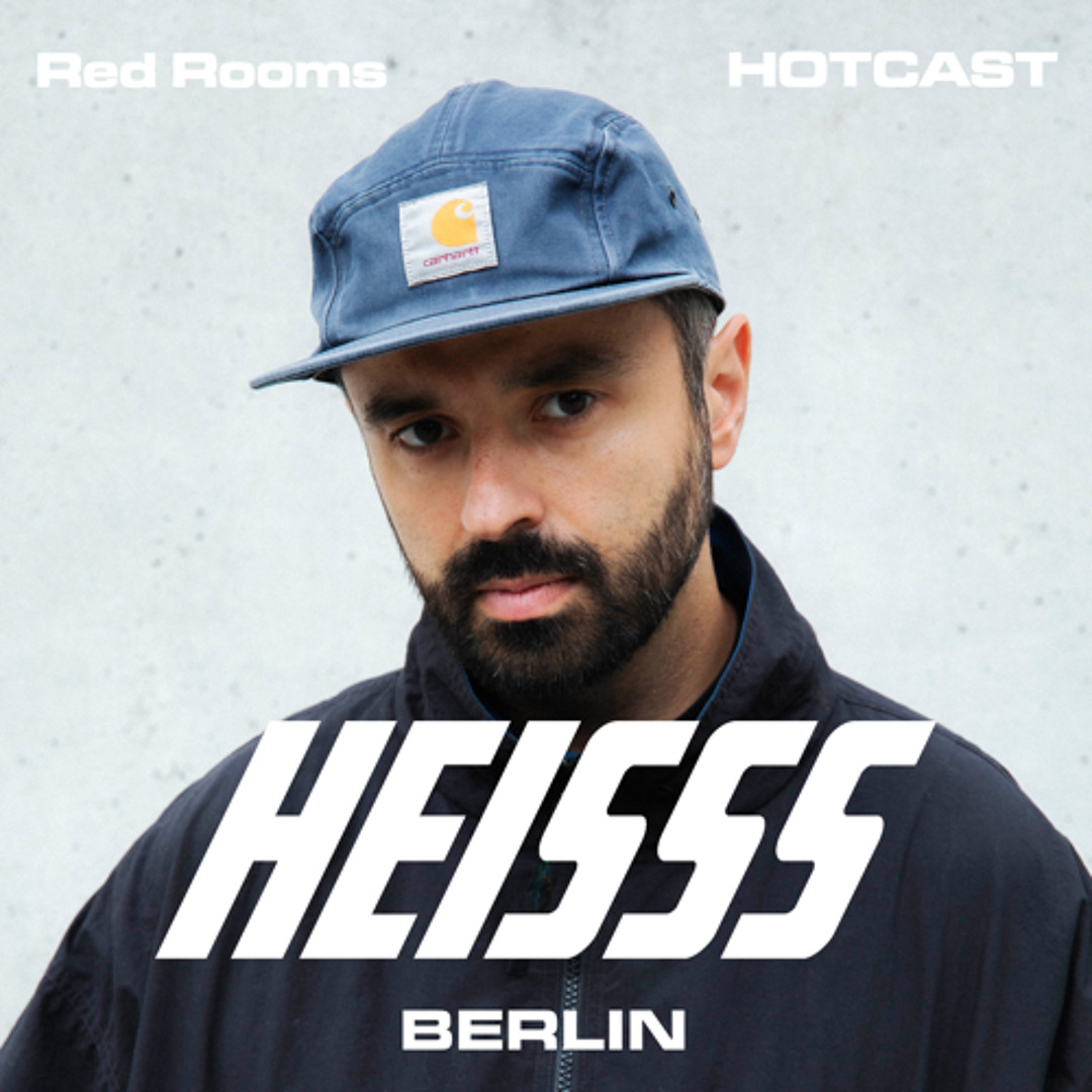 Stream HEISSS HOTCAST 024: Red Rooms by HEISSS Berlin | Listen online ...