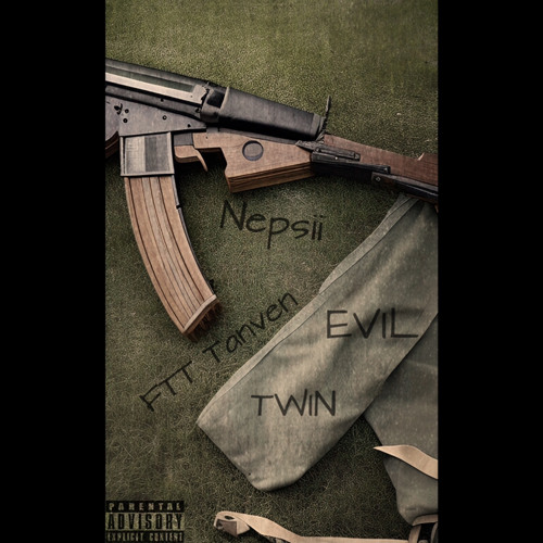 Stream EVIL TWIN Nepsii X FTT_TANVEN by Nepsii | Listen online for free ...
