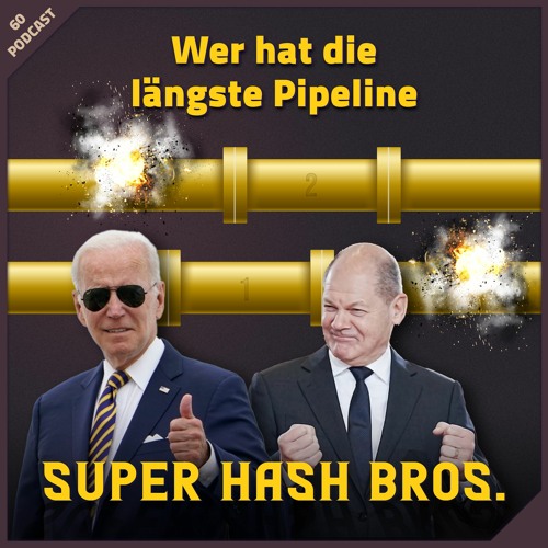 Stream #60 Wer hat die längste Pipeline? by new super hash bros ...