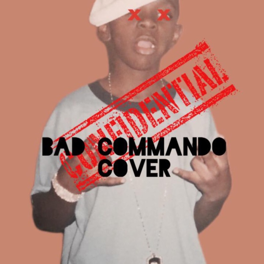 Stream Bad Commando Cover by KELZ C2 | Listen online for free on SoundCloud