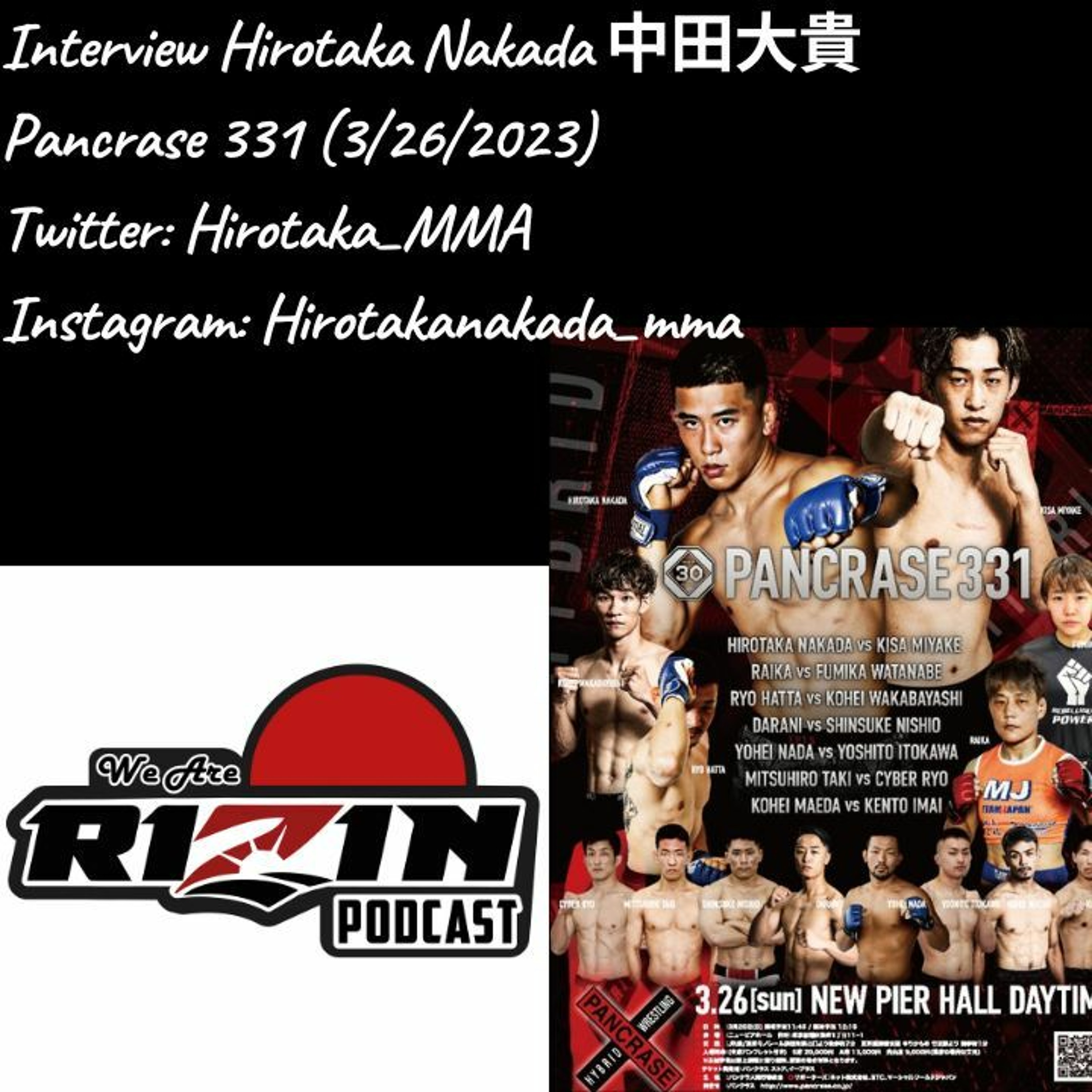 Hirotaka Nakada 中田大貴 Interview Pancrase 331: Talks Upcoming Fight, Future HEARTS fighters ...
