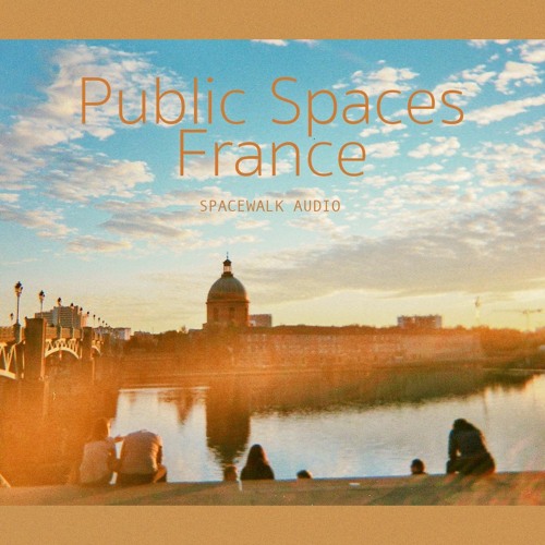 Stream France Public Spaces - Audio Preview [SFX Library] by Field Recordings | Listen online ...