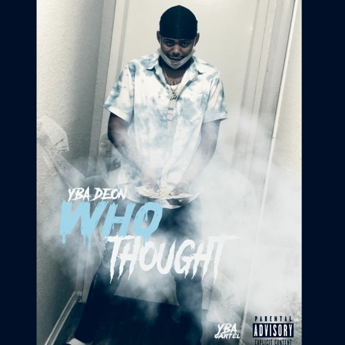 Stream YBA Deon - Thoughts by YBA_Deon | Listen online for free on ...