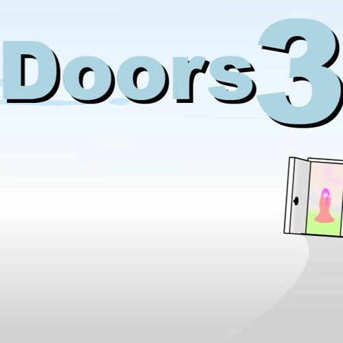 Stream StickBrony | Listen to Doors 3! OST [Half GO+ Exclusive ...