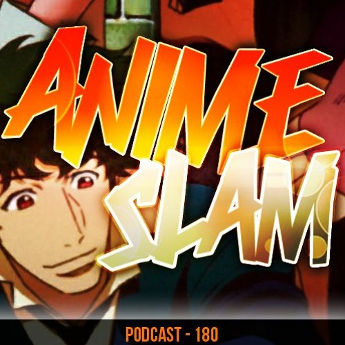 Stream episode Podcast - 180 - über Cowboy Bebop, Demon Slayer ...