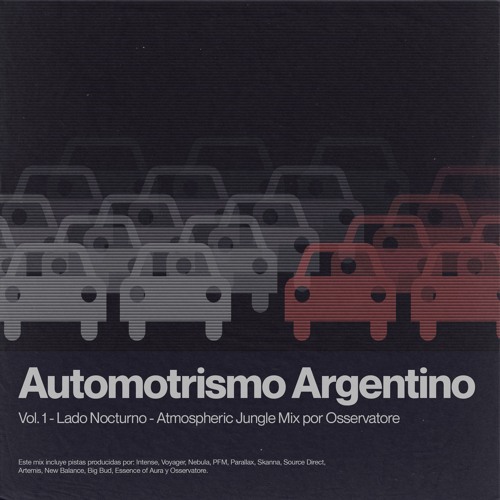 Stream Automotrismo Argentino Vol. 1 - Atmospheric DnB Nighttime Mix by ...