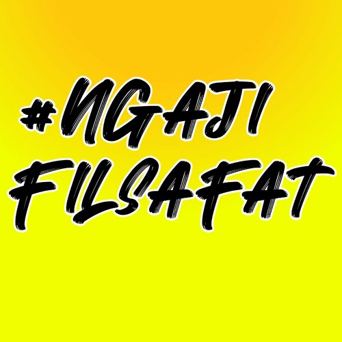 Stream NGAJI FILSAFAT - Dr. fahruddin faiz : Jangan mau terikat oleh ...