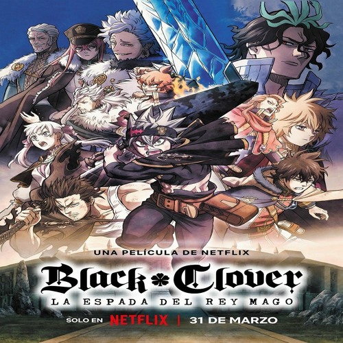 Stream Black Clover: La espada del rey mago 2023 Película Completa ...