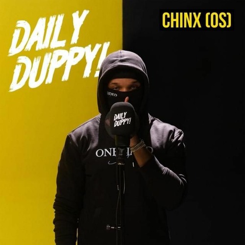 Stream Chinx (OS) - Daily Duppy | (Follow @Madarabeatz on Instagram ...