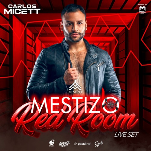 Stream MESTIZO -RED ROOM -LIVE SET by CARLOS MICETT | Listen online for ...