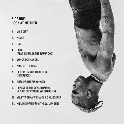 Stream XXXTENTACION - Look At Me Then [Full Album @ Solfeggio ...