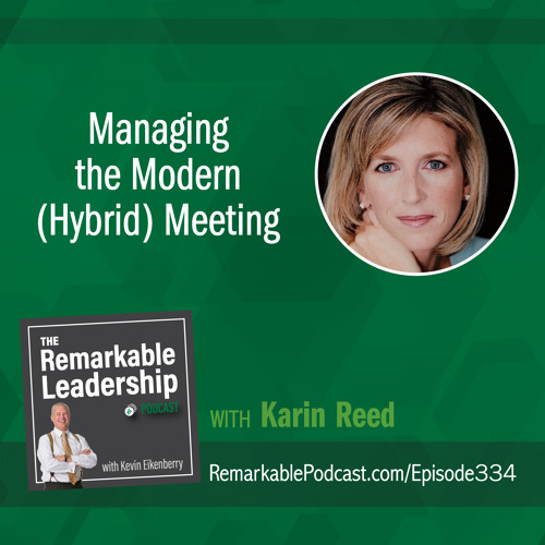 Stream Managing the Modern (Hybrid) Meeting with Karin Reed by The ...
