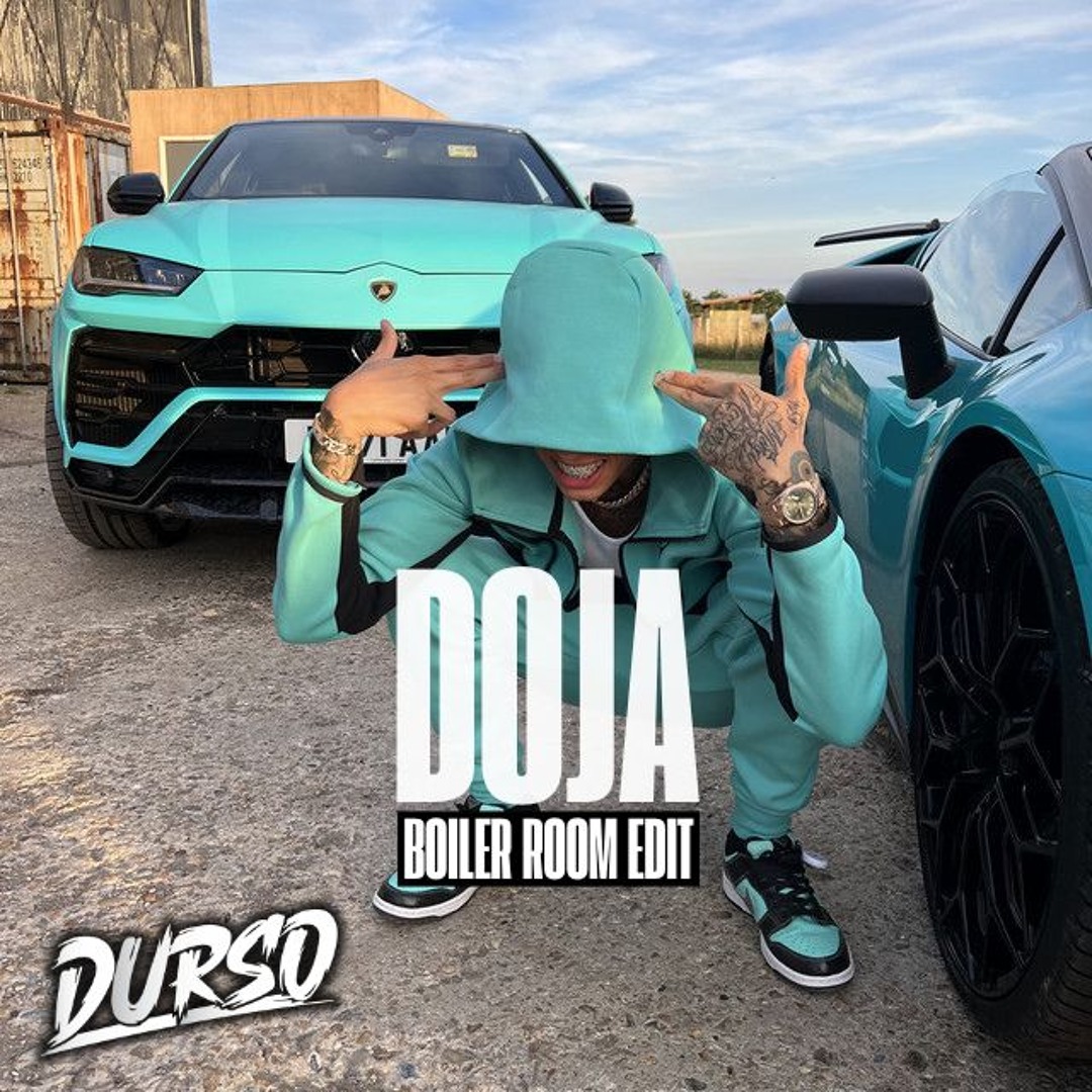 Stream Central Cee - Doja (DURSO Boiler Room Edit) Dirty "FREE DOWNLOAD ...