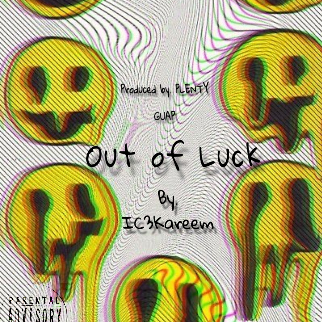 Stream IC3Kareem | Listen to Out Of Luck playlist online for free on ...