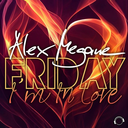 Stream Alex Megane - Friday I'm In Love (Snippet) by MENTAL MADNESS RECORDS | Listen online for ...