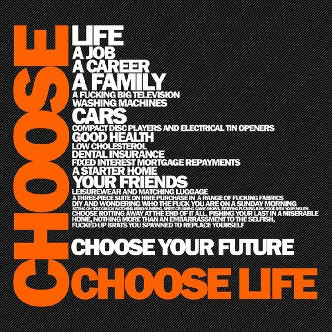 Stream episode Trainspotting - Choose Life Monologue by 2M/MM☆RCO ...