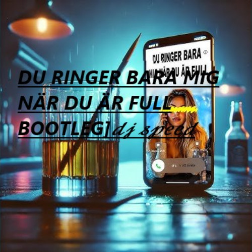 Stream DU RINGER BARA MIG NÄR DU ÄR FULL BOOTLEG] by 𝕠𝕜𝕒̈𝕟𝕕 𝕠̈𝕜𝕒̈𝕟𝕕 ...