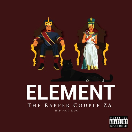 Stream The Rapper Couple ZA - Element by The Rapper Couple ZA | Listen ...