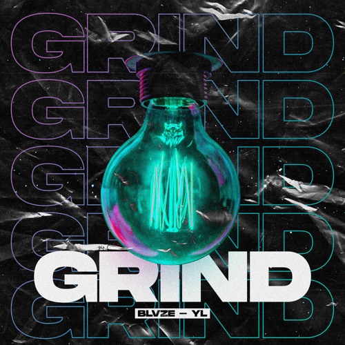 Stream BLVZE X YL - GRIND (OUT ON TRAP CITY) by BLVZE | Listen online ...