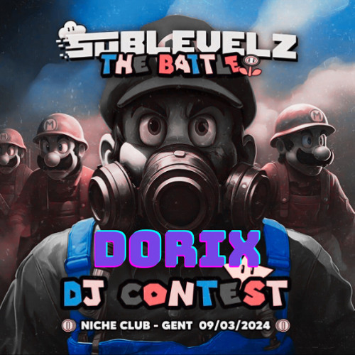 Stream DORIX : Sub levelz The battle DJ Contest by 𝗗𝗢𝗥𝗜𝗫 | Listen ...