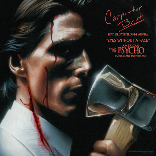 Stream Eyes Without A Face (From The “American Psycho” Comic Series ...